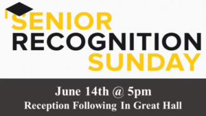 Senior Recognition Sunday & Reception